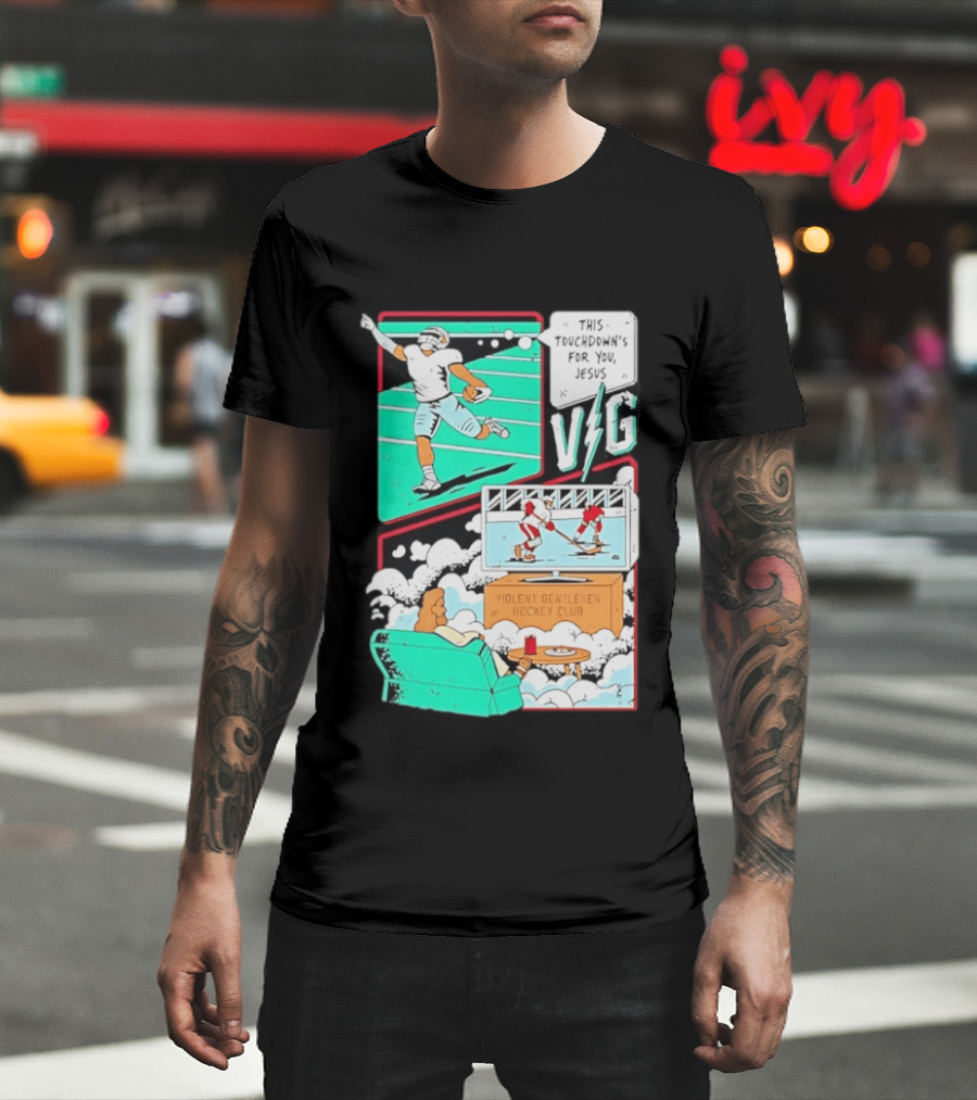 This Touchdowns For You Jesus Violent Gentlemen Hockey Club V/G T-Shirt