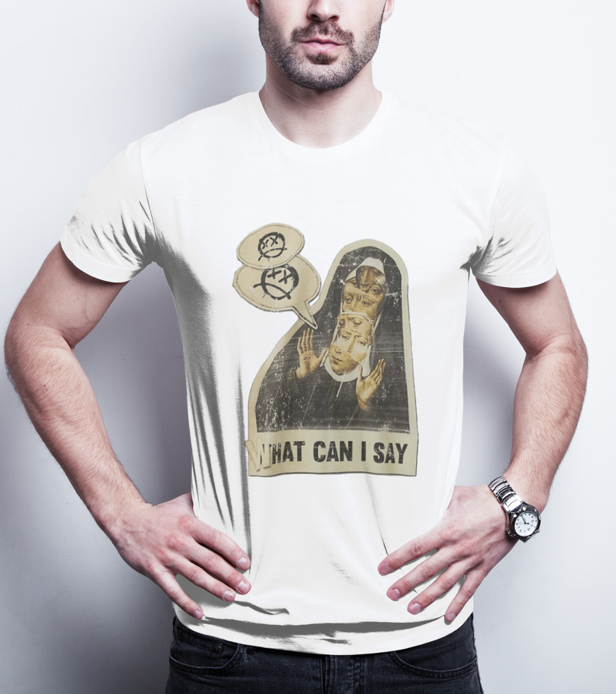 What Can I Say Surreal Collage Nun Expressionist Sociopolitical Commentary T-Shirt