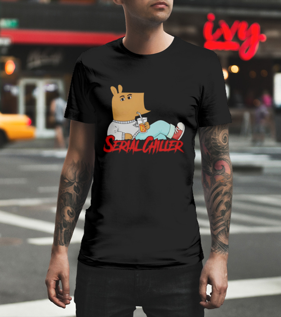 Serial Chiller Chill Guy Drink Juice T-Shirt