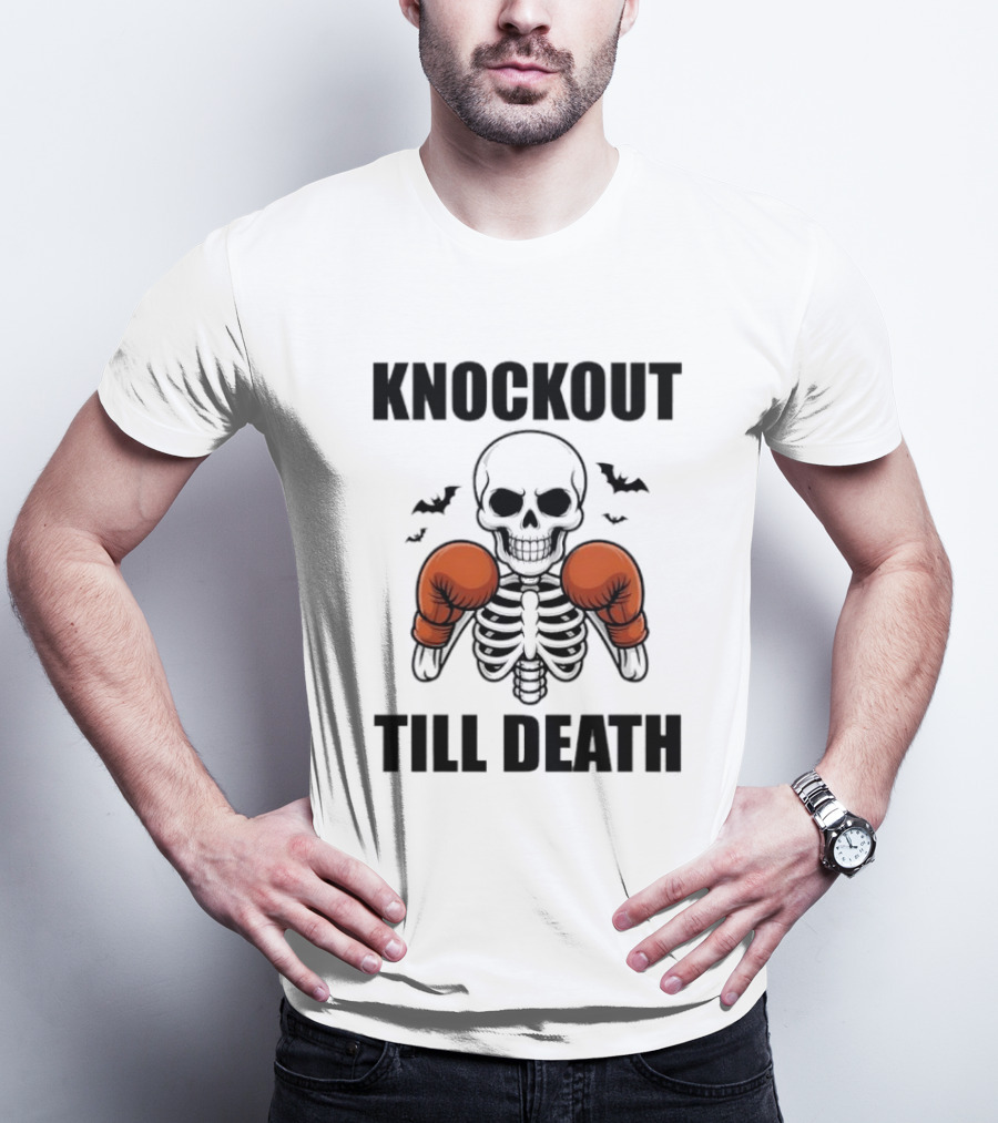 Knockout Till Death Skeleton With Boxing Gloves And Bats T-Shirt