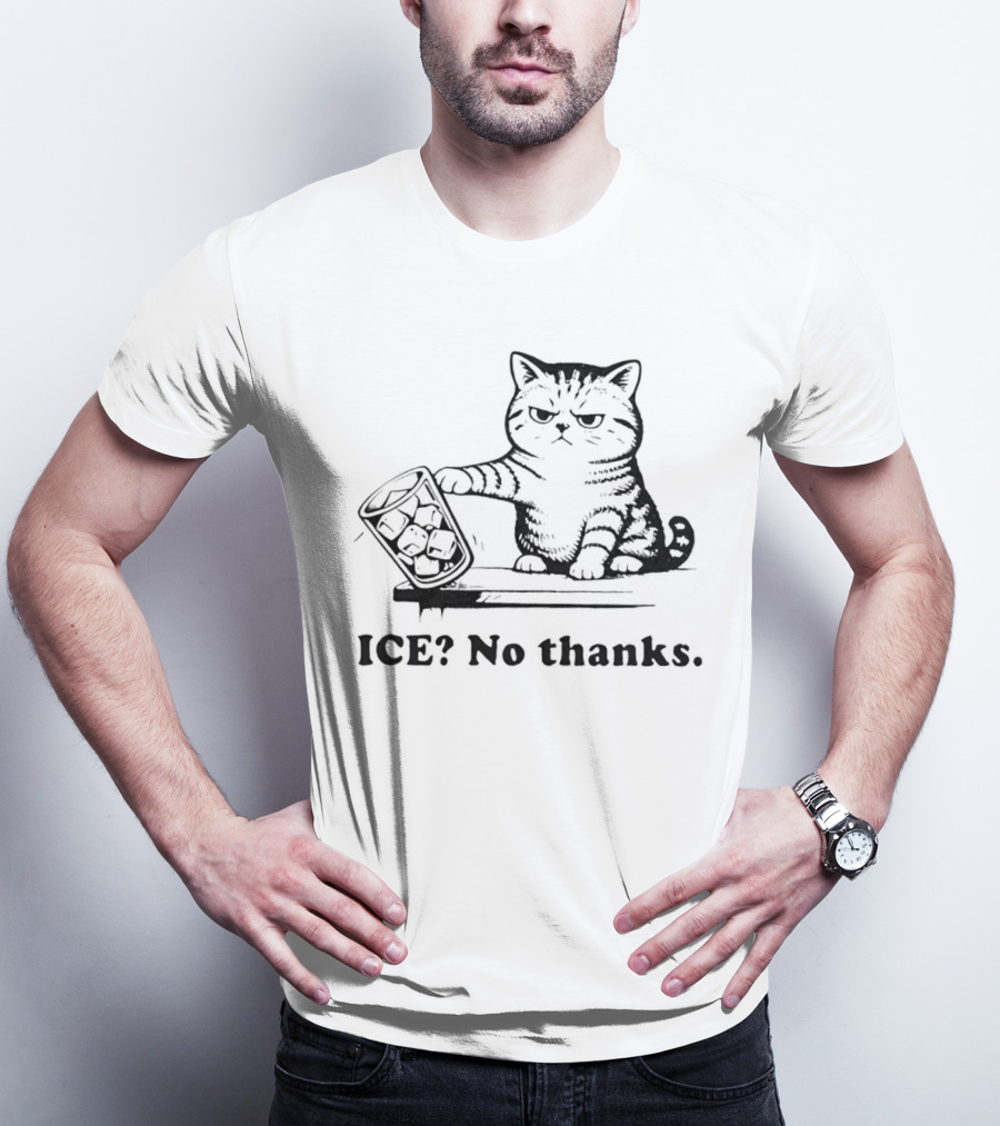 ICE No Thanks Angry Cat With Tipped Ice Glass T-Shirt