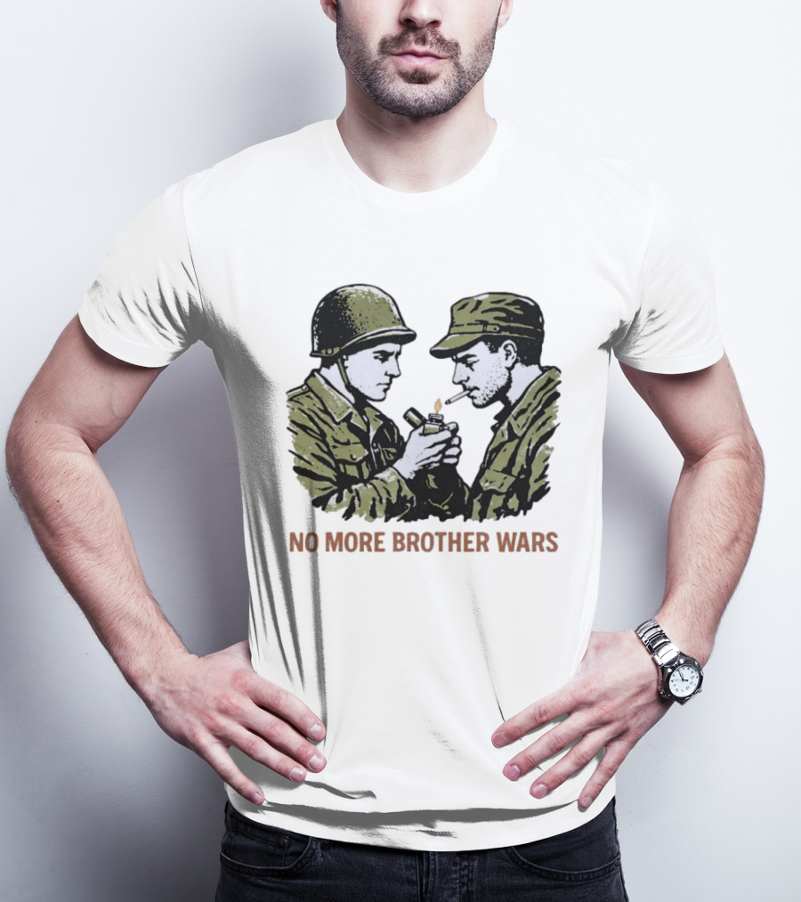 No More Brother Wars Soldiers Lighting Cigarette WWII Uniforms T-Shirt