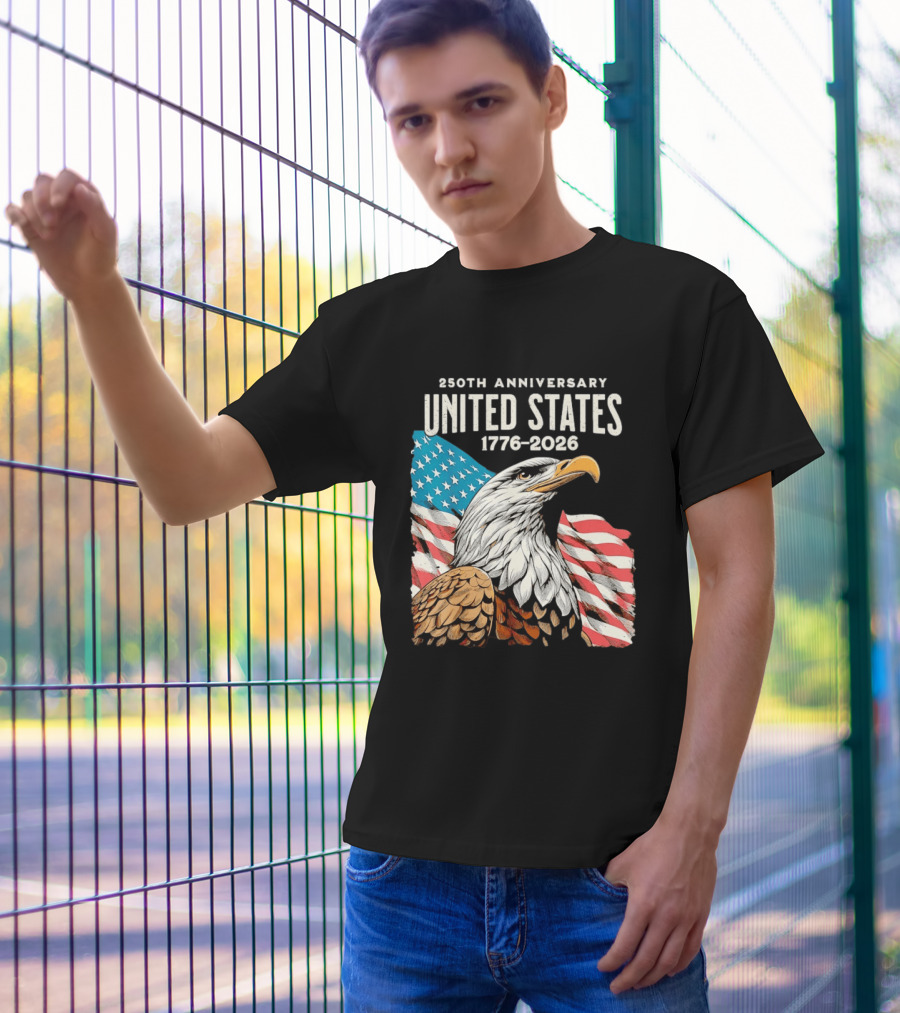 250th Anniversary United States 1776 2026 Bald Eagle And American Flag T-Shirt