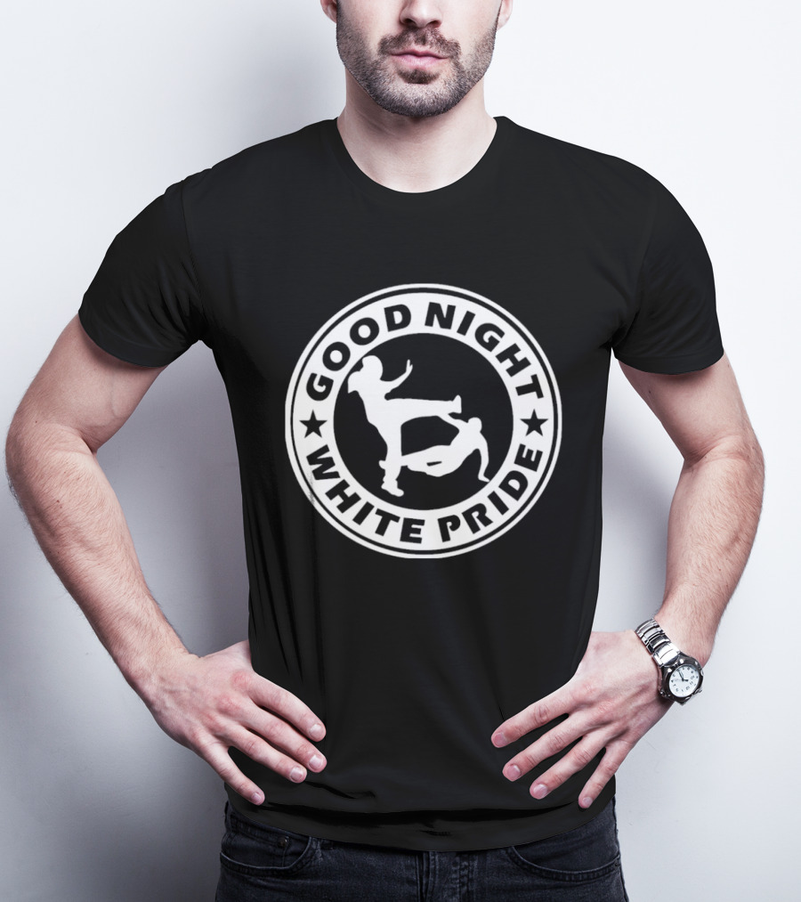 Good Night White Pride GNWP Antifascist T-Shirt