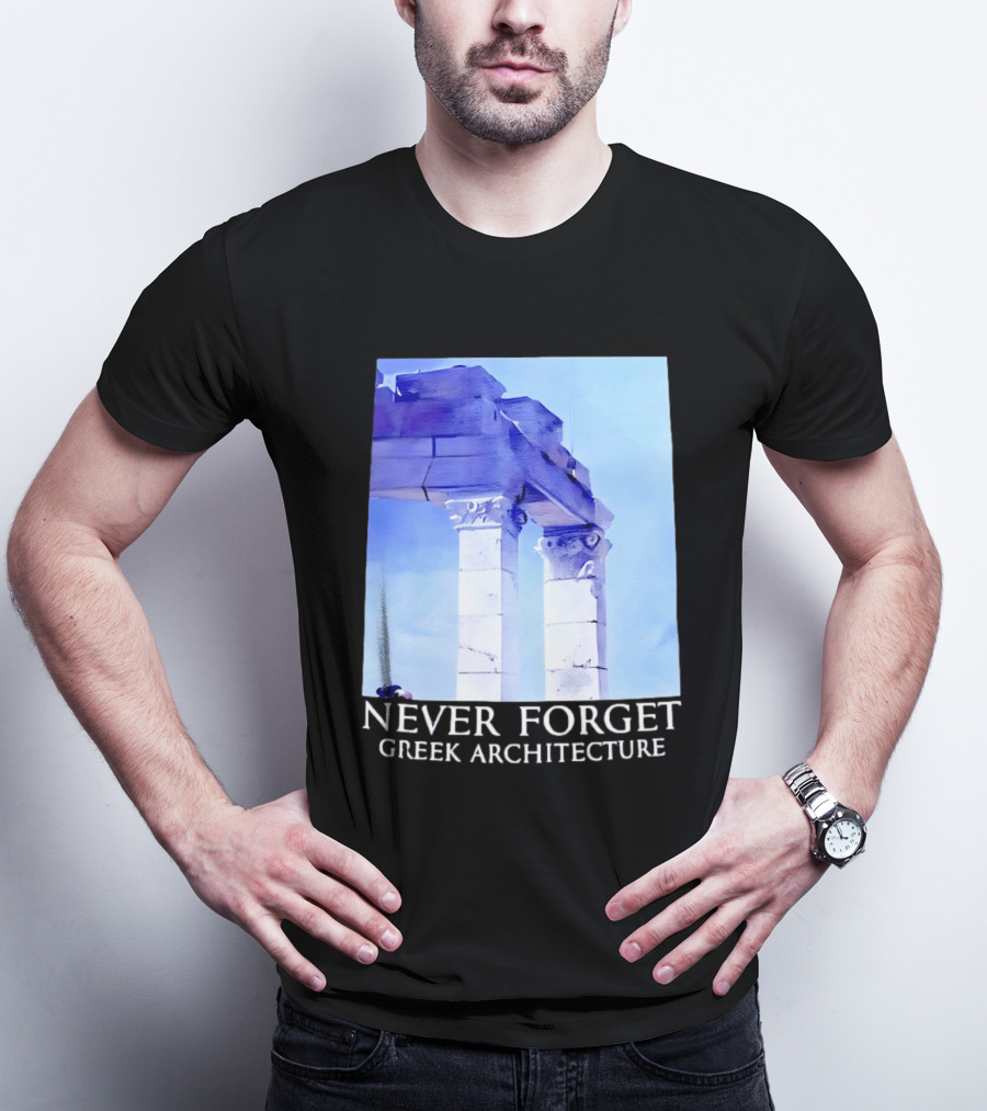 Never Forget Greek Architecture Two Columns T-Shirt