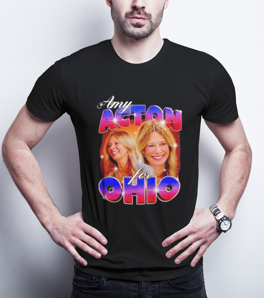 Amy Acton For Ohio Political Campaign Support T-Shirt