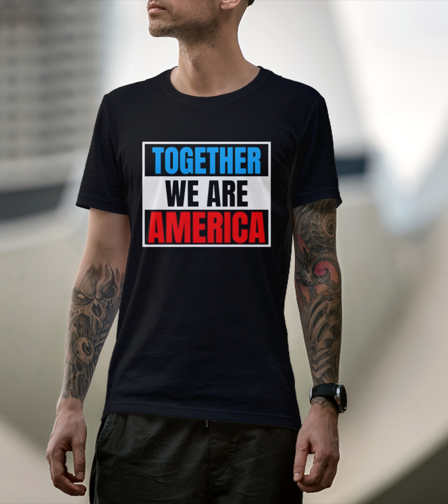 Together We Are America Bad Bunny Quotes T-Shirt
