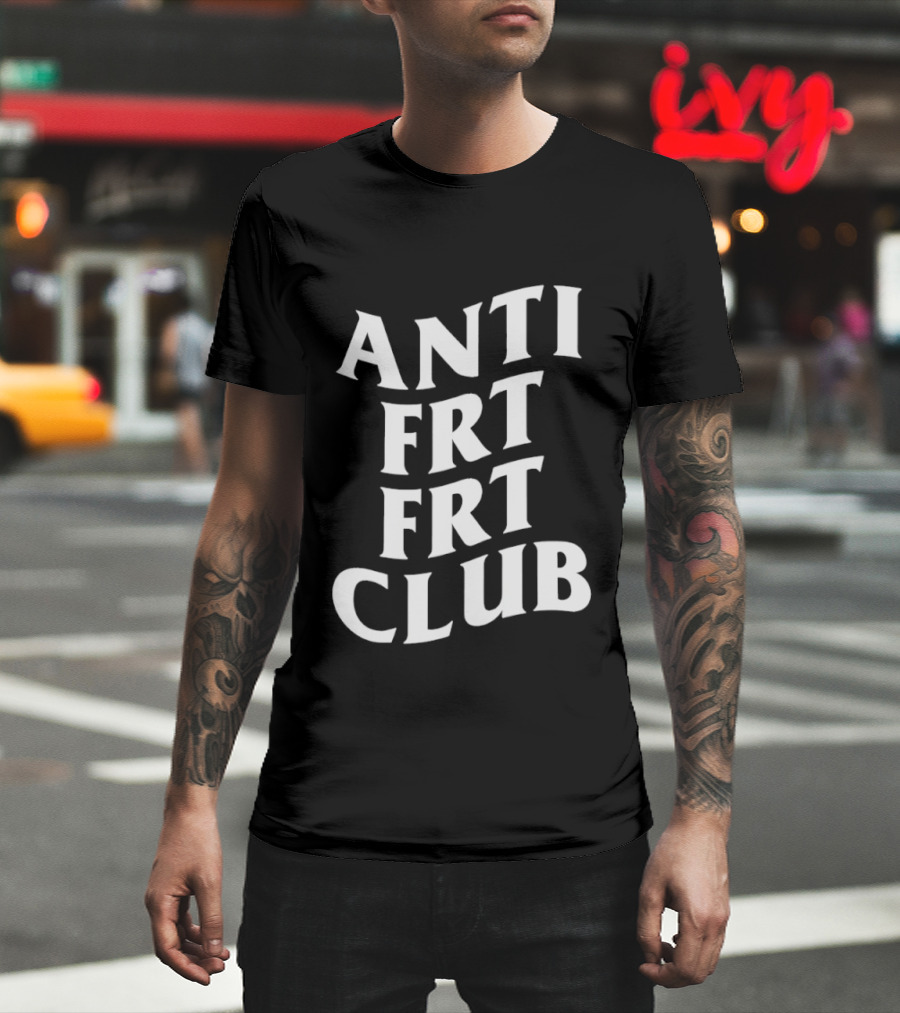 Anti Frt Frt Club T-Shirt