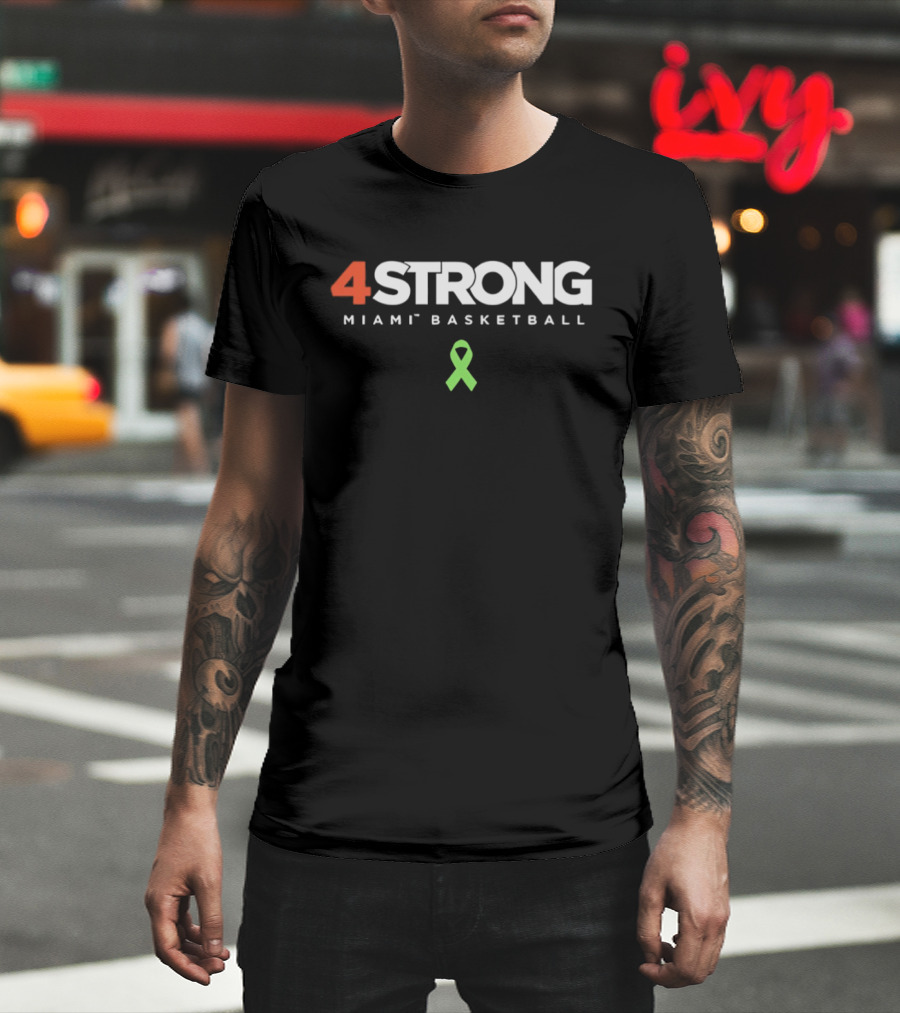 4Strong Miami Basketball Green Ribbon Awareness T-Shirt