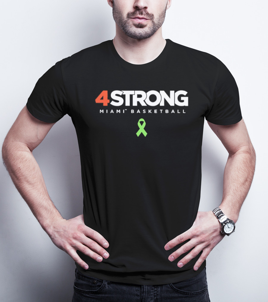 4Strong Miami Basketball Green Ribbon Awareness T-Shirt