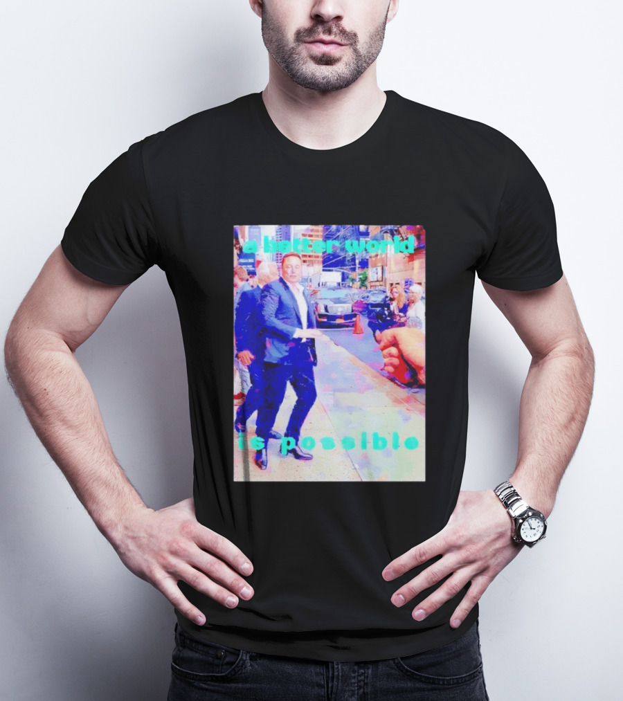 Elon Musk A Better World Is Possible Urban Street Scene T-Shirt