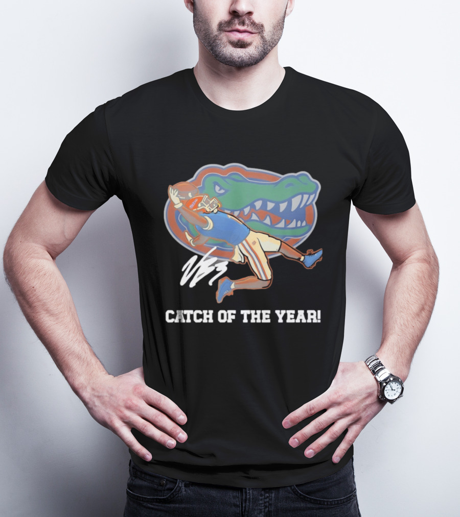 Florida Gators Catch Of The Year 2025 Vernell Brown III T-Shirt