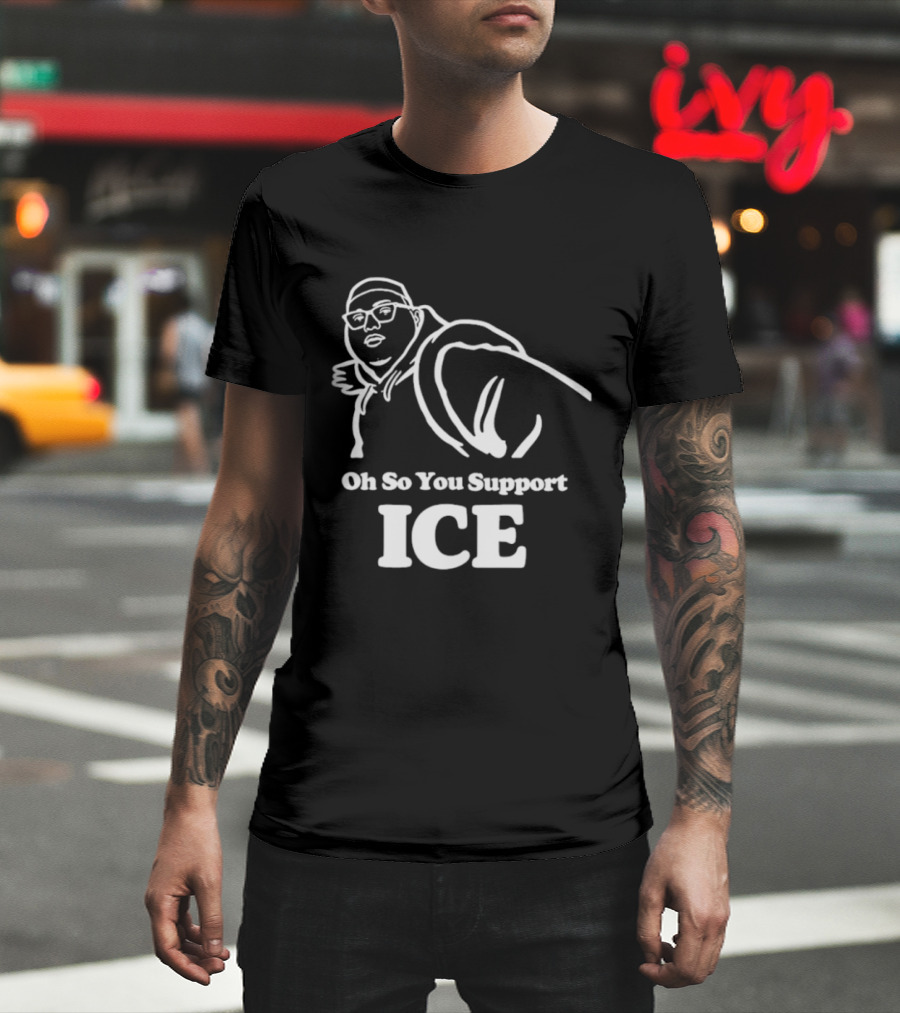 Illinois Punching Nazis Kid Oh So You Support ICE Bold Stencil T-Shirt