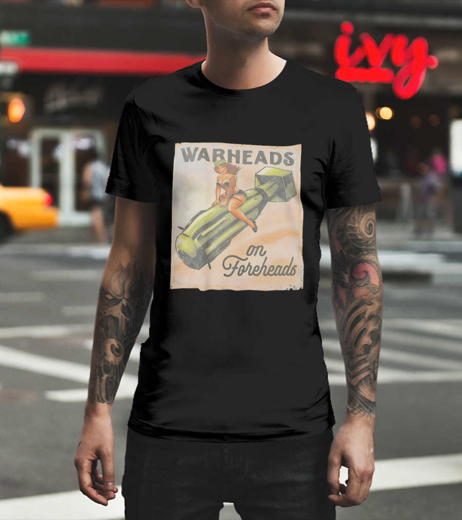 Warheads On Foreheads Retro Pin Up Style Bomb Art WWII Aesthetic T-Shirt