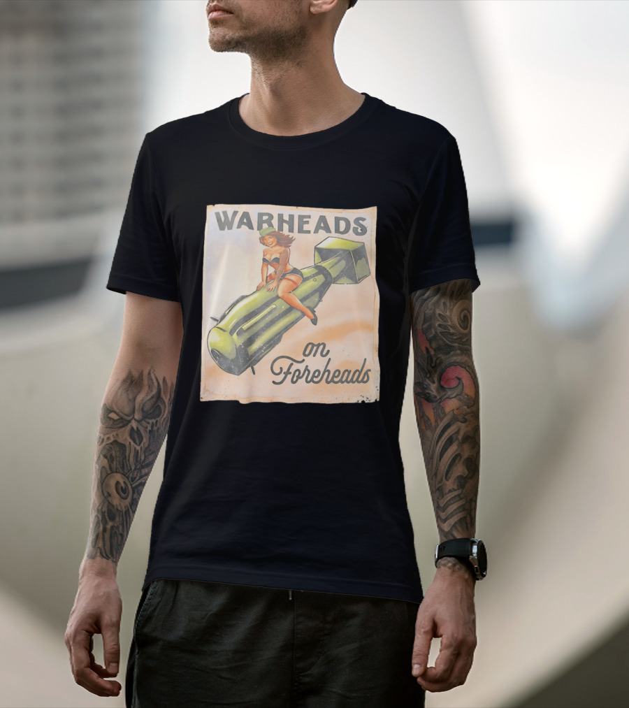 Warheads On Foreheads Retro Pin Up Style Bomb Art WWII Aesthetic T-Shirt