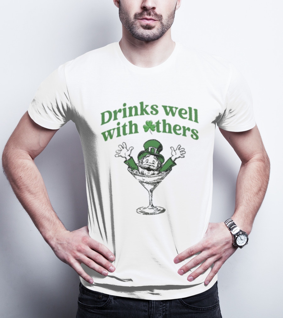 Drinks Well With Others Leprechaun St Patrick's Day Martini T-Shirt