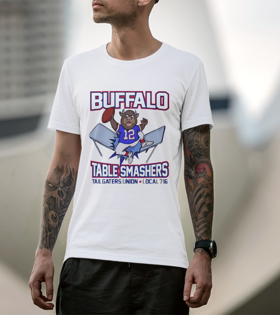 Buffalo Table Smashers Tailgaters Union Local 716 Football Spirit T-Shirt