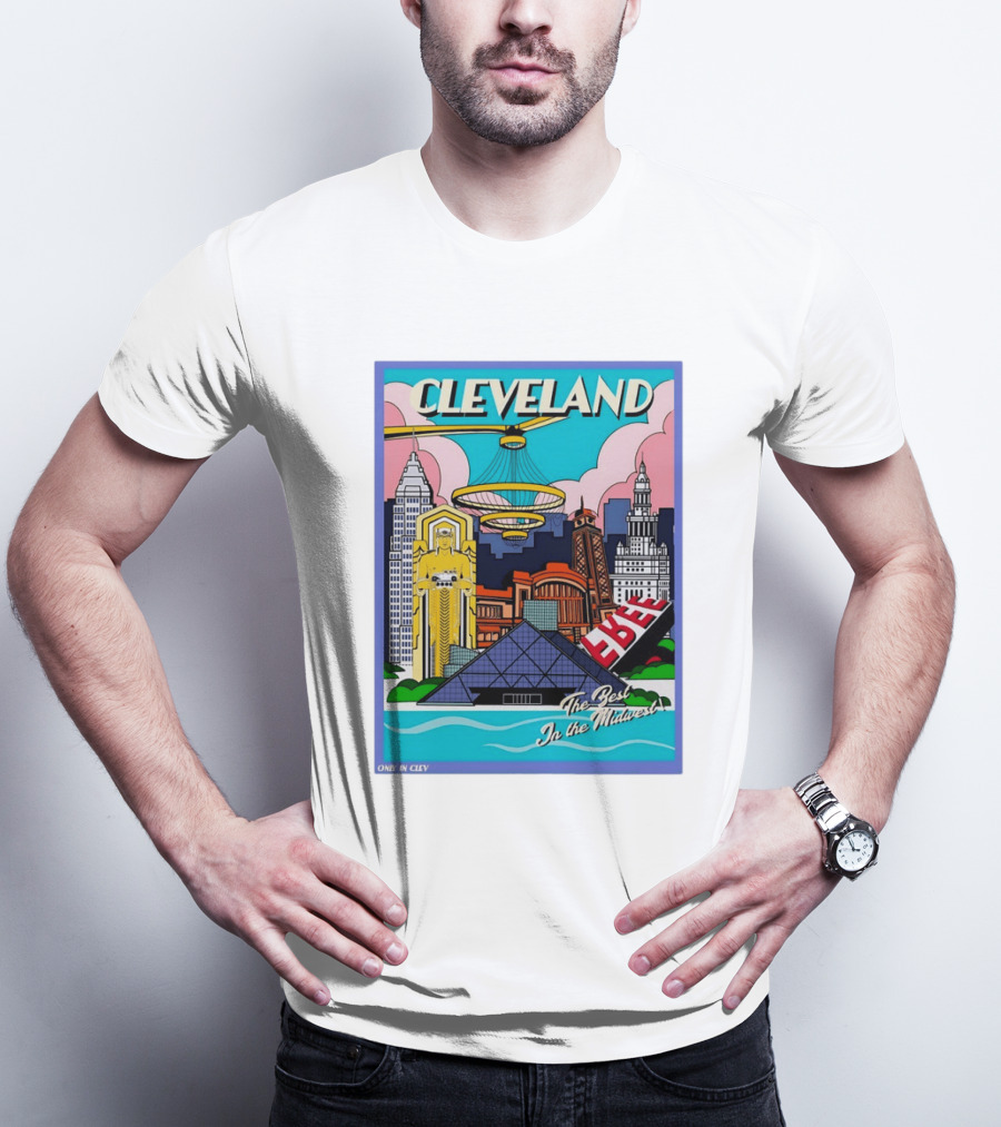 Cleveland The Best In The Midwest Only In Clev T-Shirt