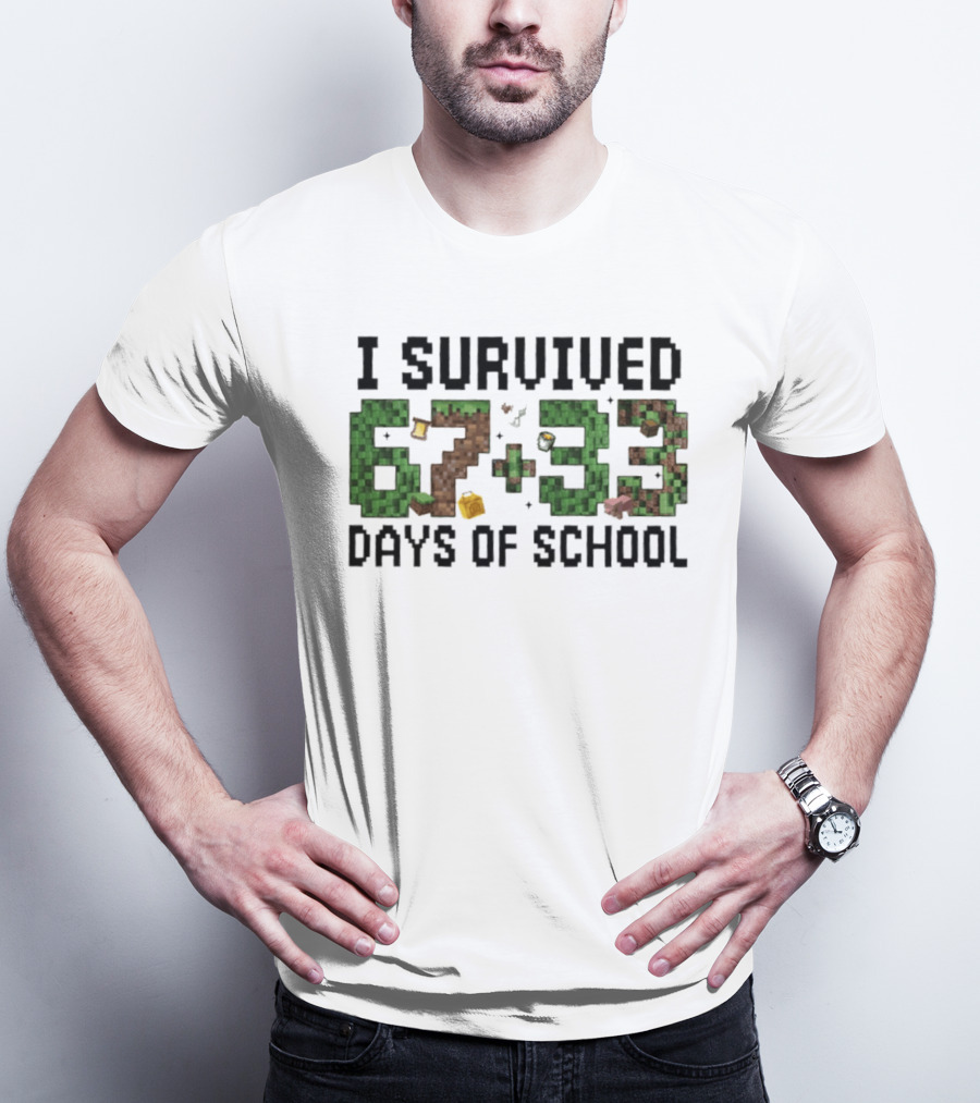 I Survived 67 Plus 33 Days Of School Minecraft Style Blocks T-Shirt