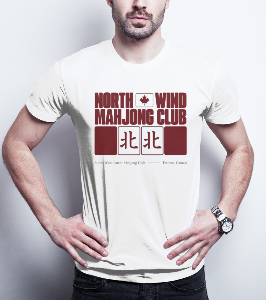 North Wind Mahjong Club Toronto Canada Maple Leaf Symbol Chinese Characters T-Shirt