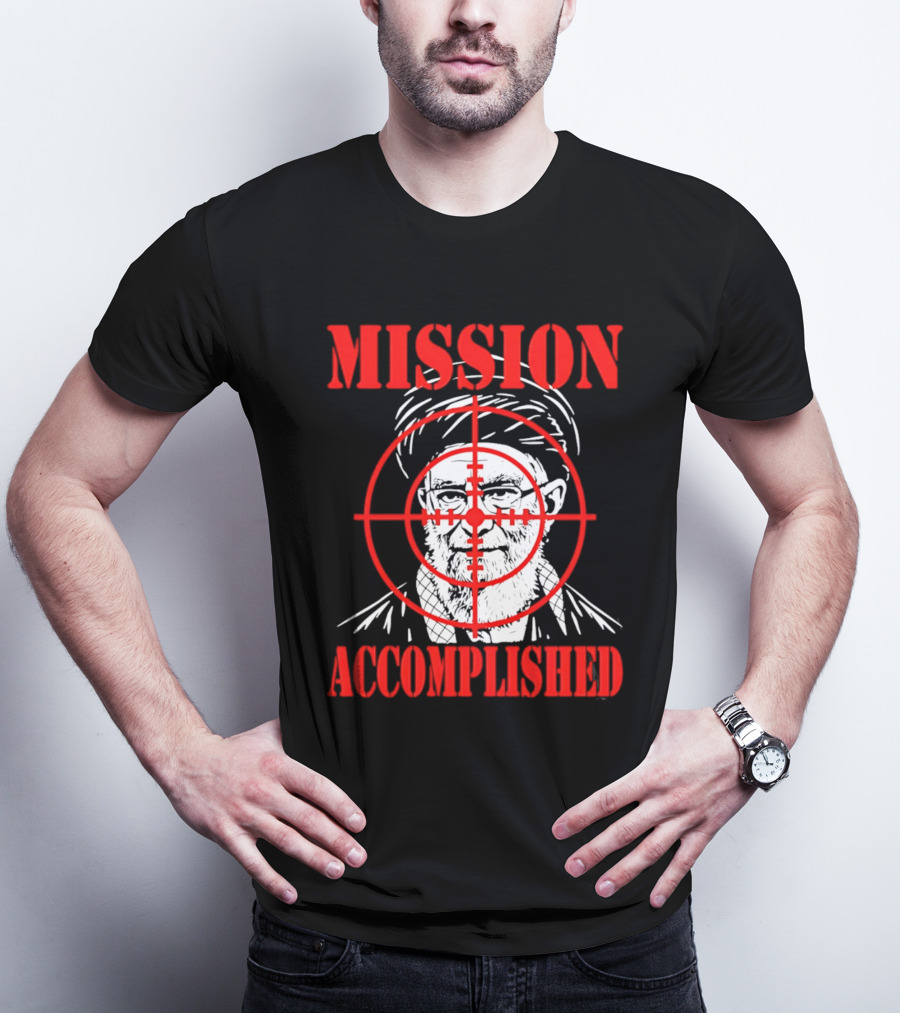 Mission Accomplished Khamenei Target T-Shirt
