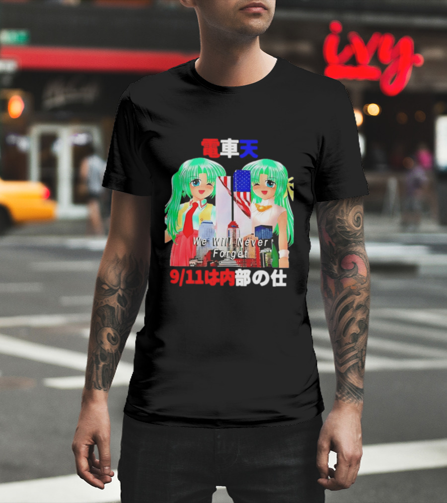 Densha Tenshi Mion And Shion Sonozaki We Will Never Forget 9/11 T-Shirt