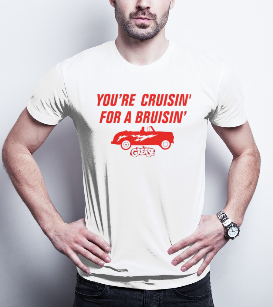 You're Cruisin' For A Bruisin' Grease Vintage Car T-Shirt