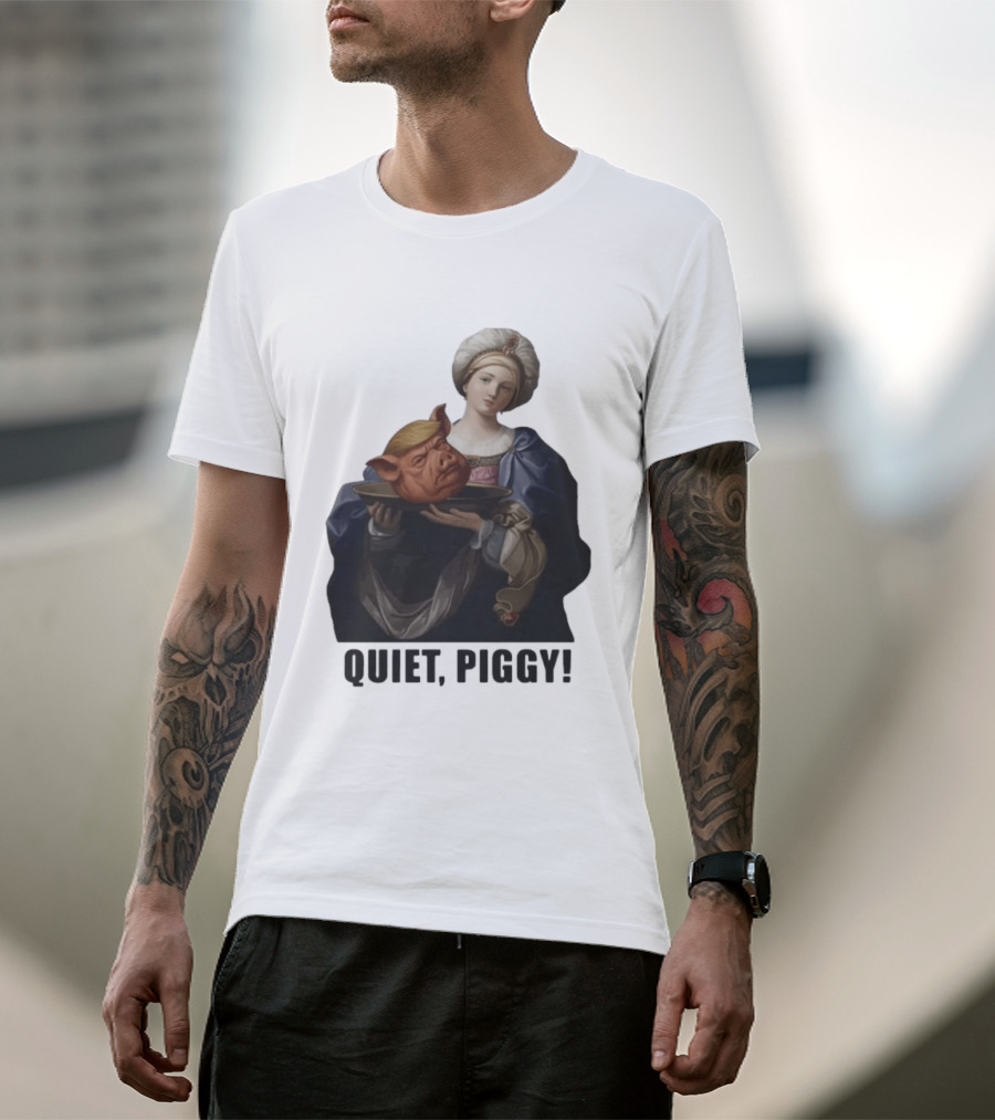 Original Saint Holding Pig Head Quiet Piggy Anti Trump T-Shirt