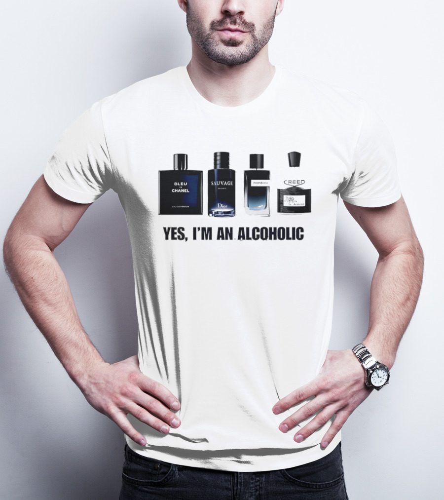 Yes I'm An Alcoholic Creed Perfume Men T-Shirt