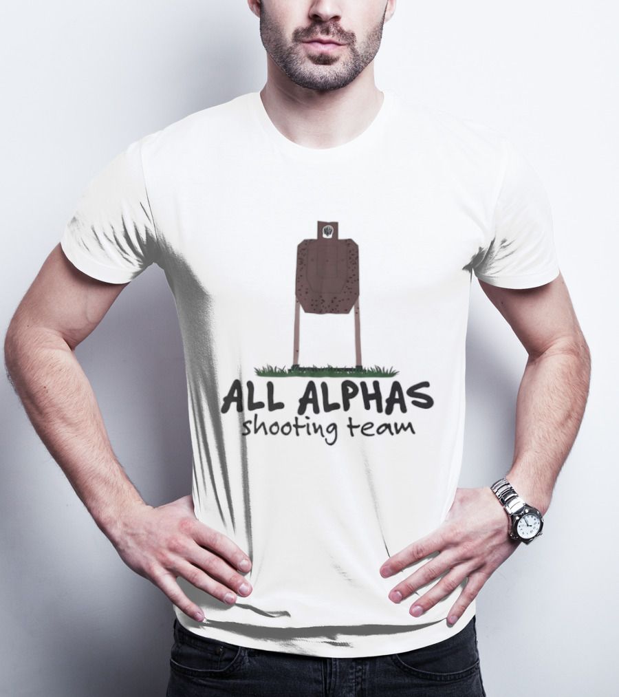All Alphas Shooting Team Target Practice T-Shirt