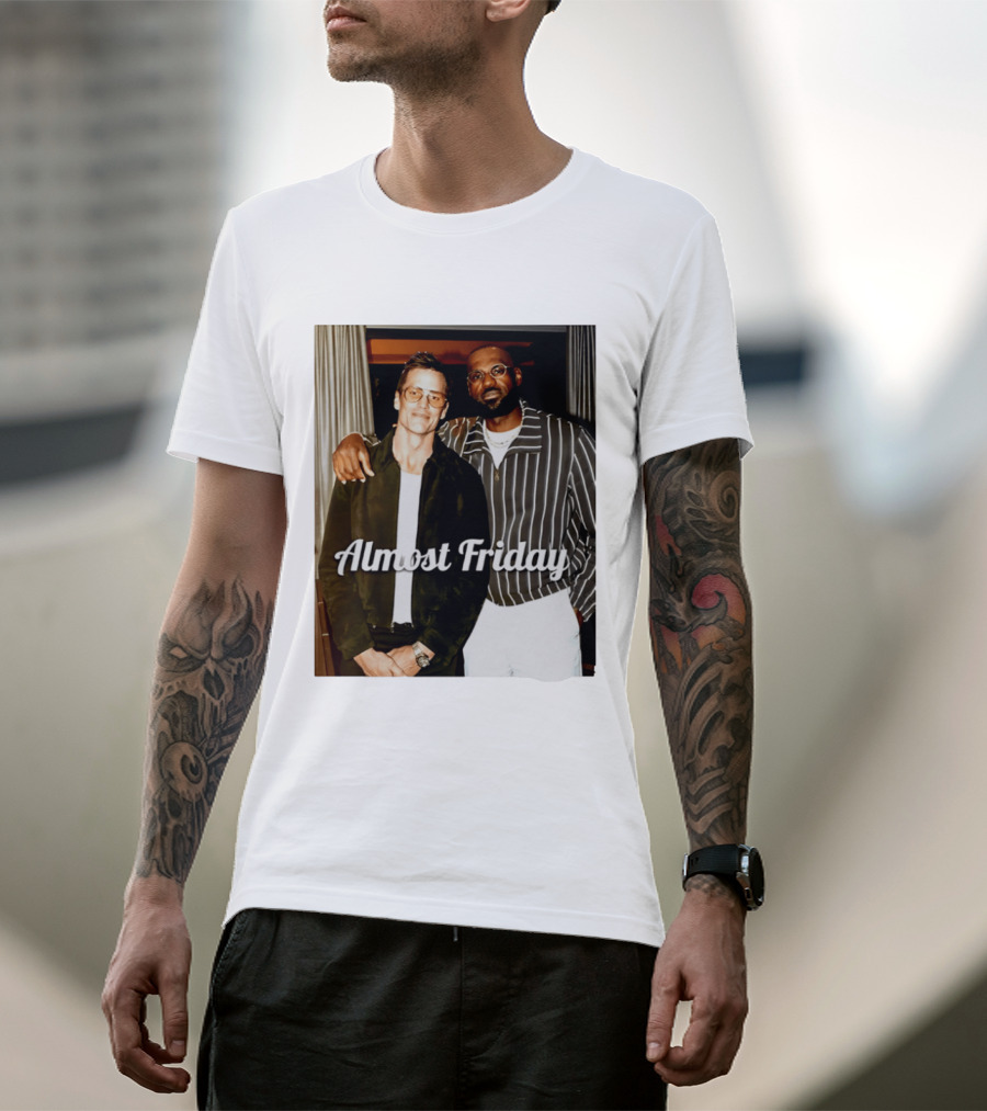 Almost Friday Brady And Bron T-Shirt