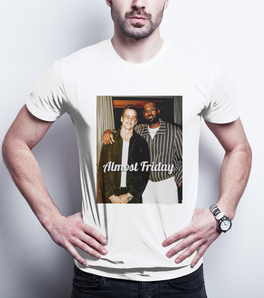Almost Friday Brady And Bron T-Shirt