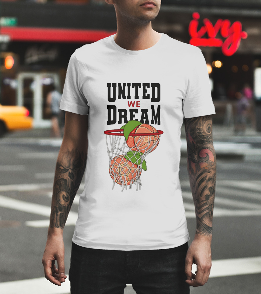United We Dream Basketball Peach In Net 2026 T-Shirt