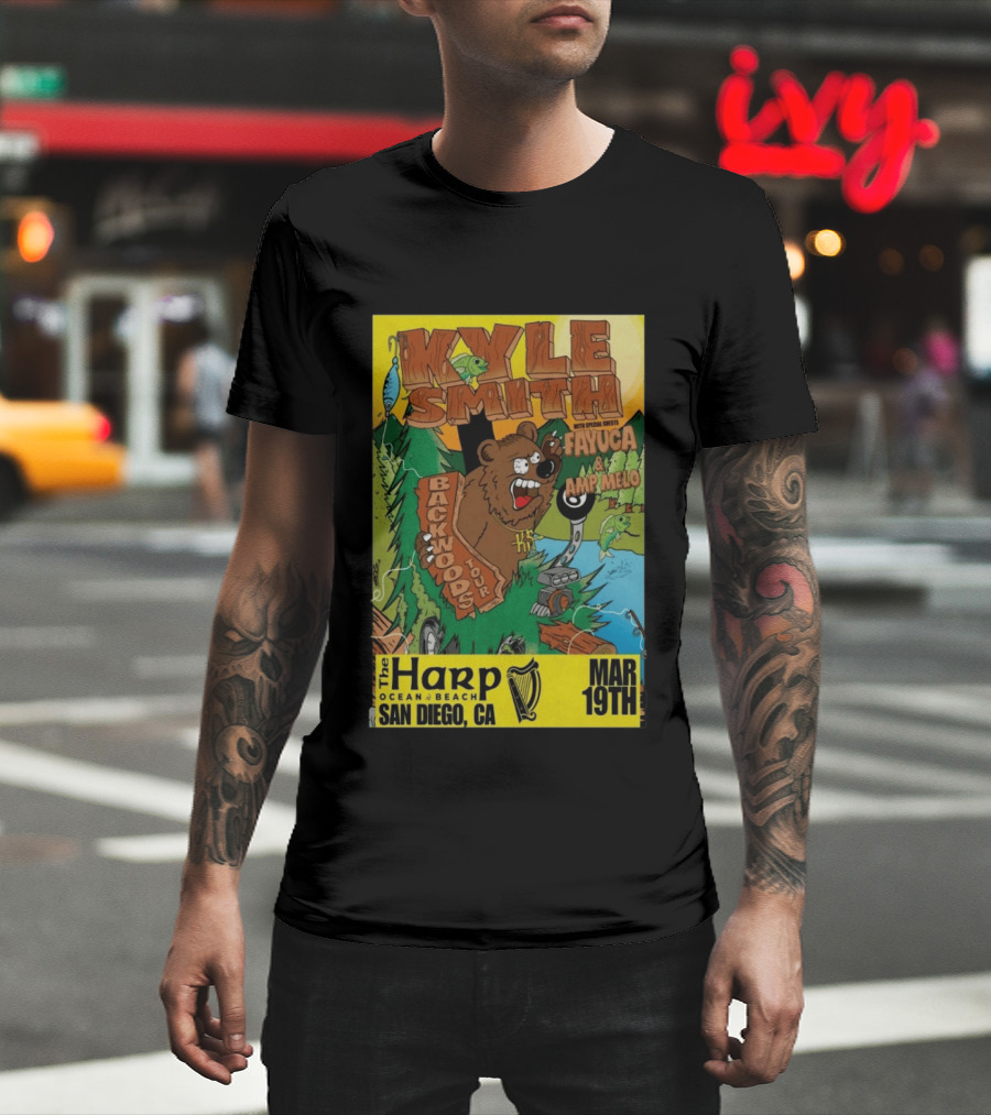 Kyle Smith Backwoods Tour Fayuca Amp Melo The Harp San Diego March 19th T-Shirt