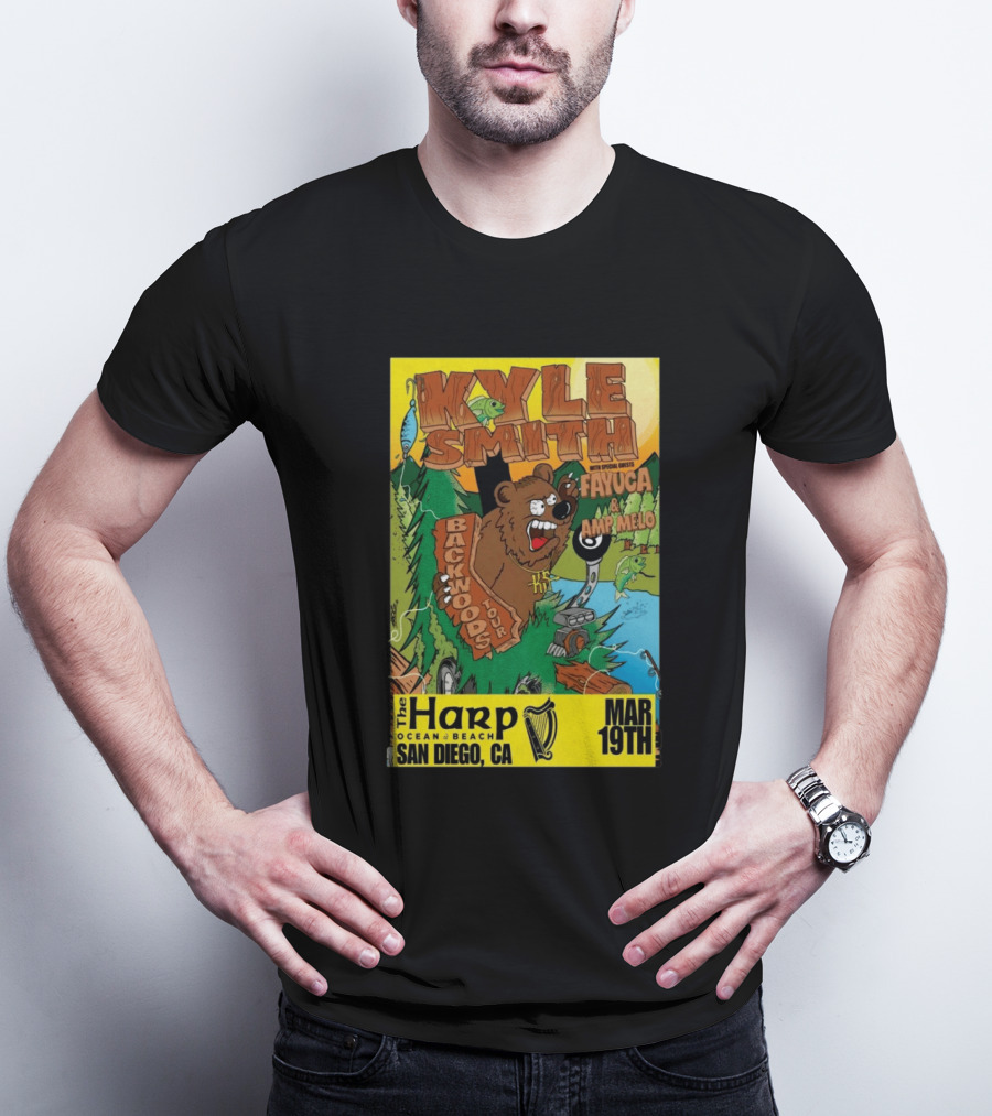 Kyle Smith Backwoods Tour Fayuca Amp Melo The Harp San Diego March 19th T-Shirt