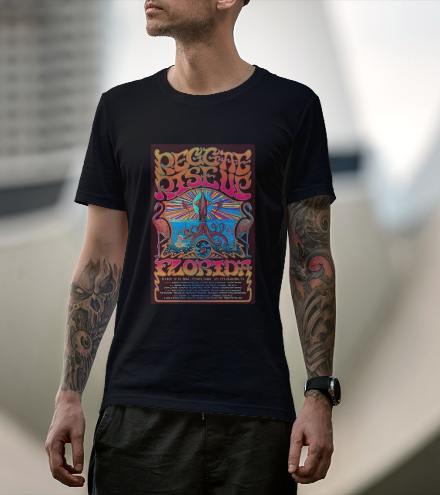 Reggae Rise Up Florida March 12 15 2026 Vinoy Park St. Petersburg Event Lineup Sublime Stick Figure The Movement Collie Buddz Stephen Marley J Boog T-Shirt