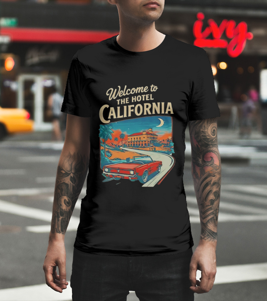 Welcome To The Hotel California Red Convertible Vintage Palm Trees Moonlit Scene T-Shirt