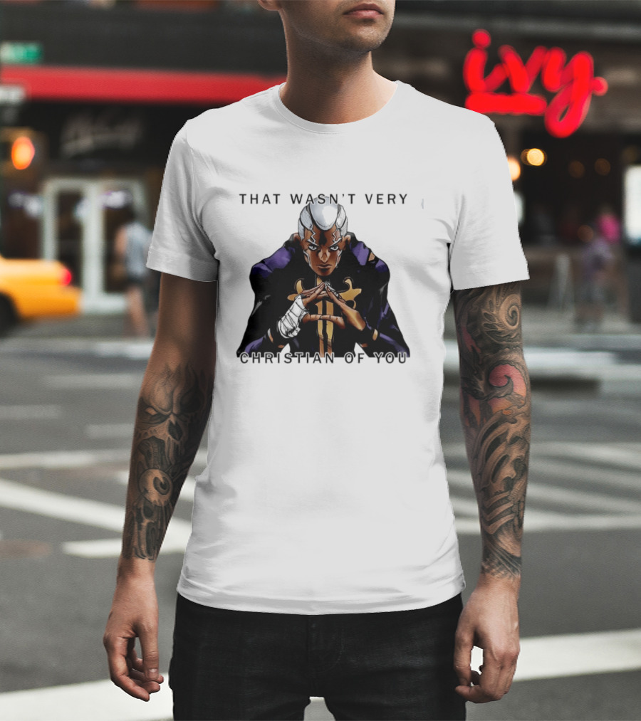 Enrico Pucci JoJo's Bizarre Adventure That Wasn't Very Christian Of You T-Shirt