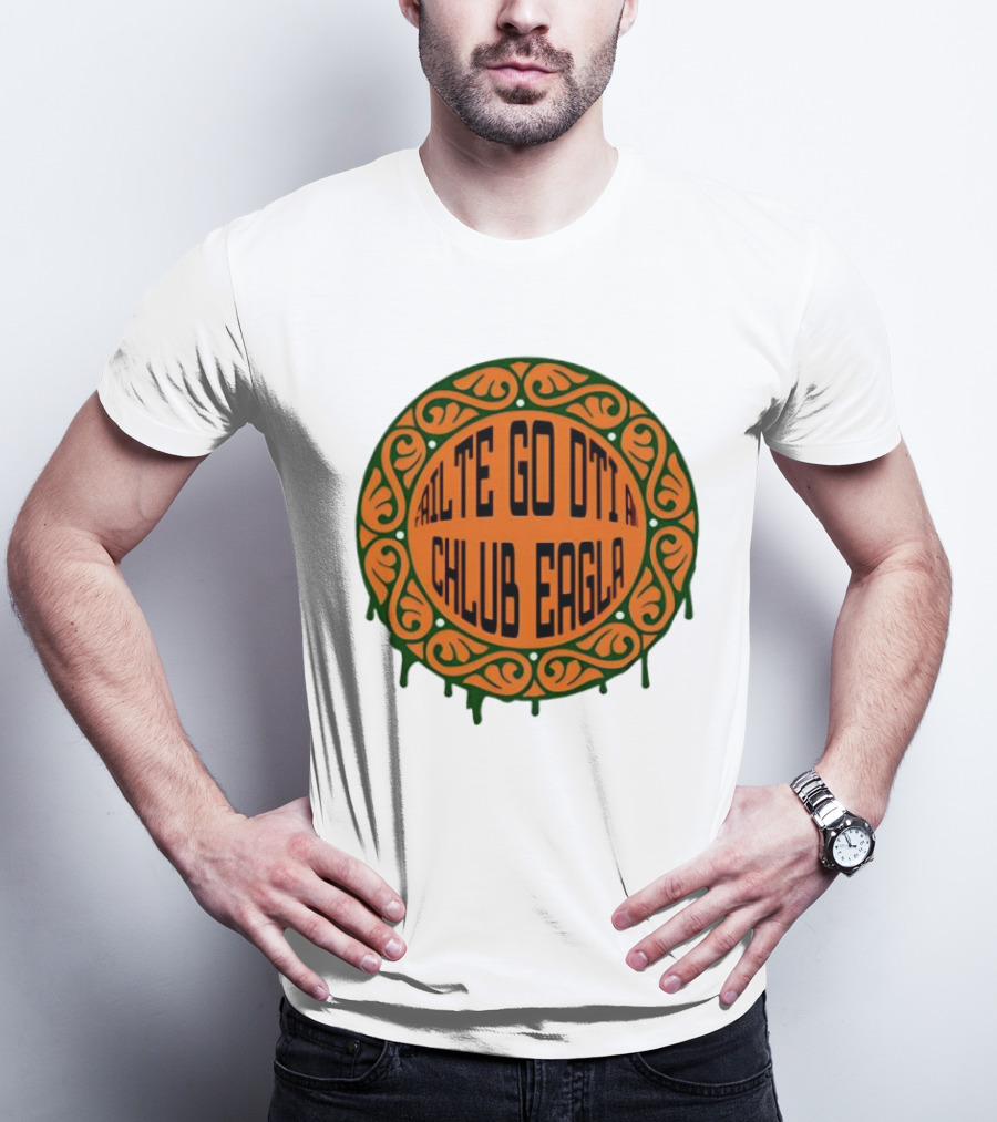 Failte Go Dti An Chlub Eagla Irish Welcome Celtic T-Shirt