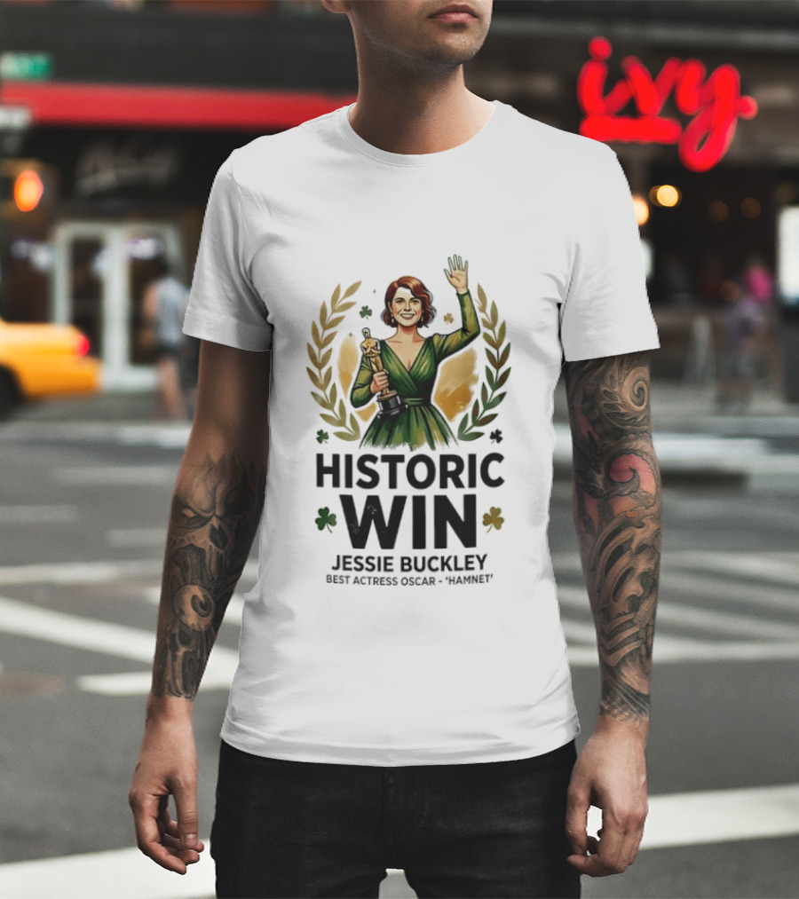 Jessie Buckley Historic Win Best Actress Oscar Women T-Shirt
