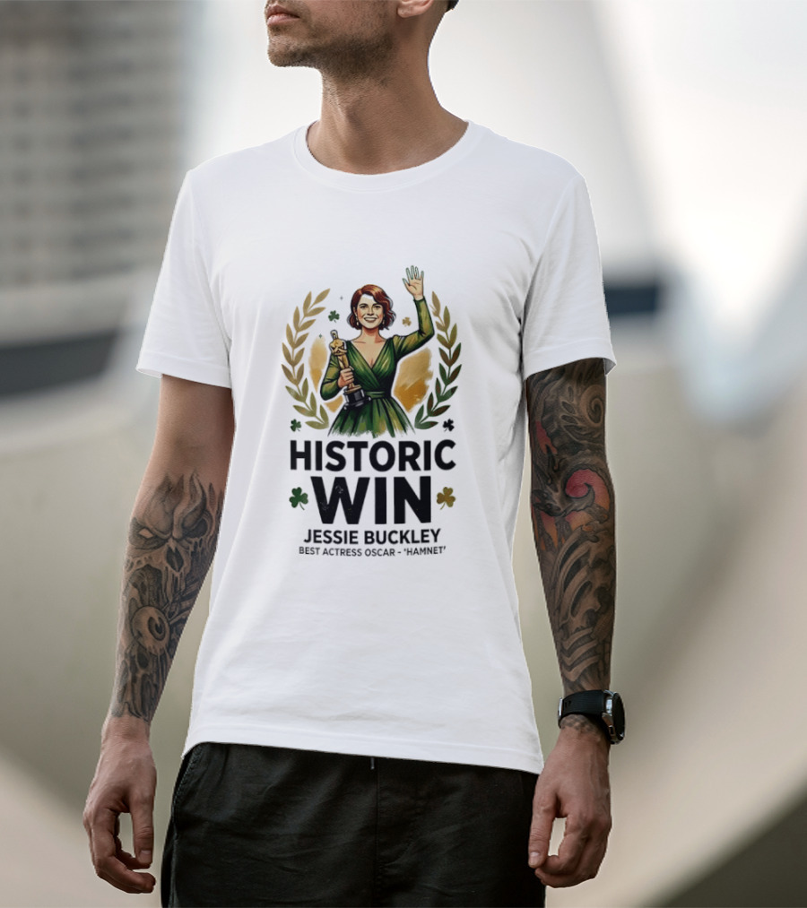 Jessie Buckley Historic Win Best Actress Oscar Women T-Shirt
