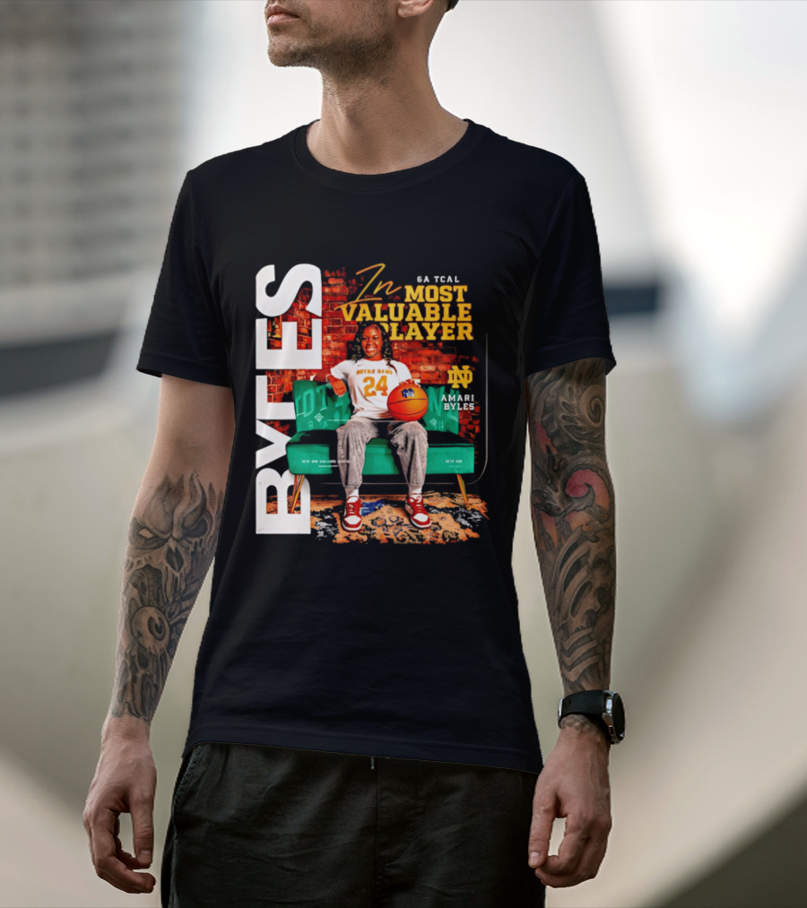 Amari Byles 6A Tcal Most Valuable Player Notre Dame Basketball 24 T-Shirt