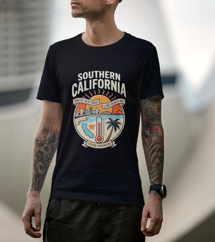 Southern California Winter Heat Wave Long Beach Extreme Temperature 90 Degrees T-Shirt