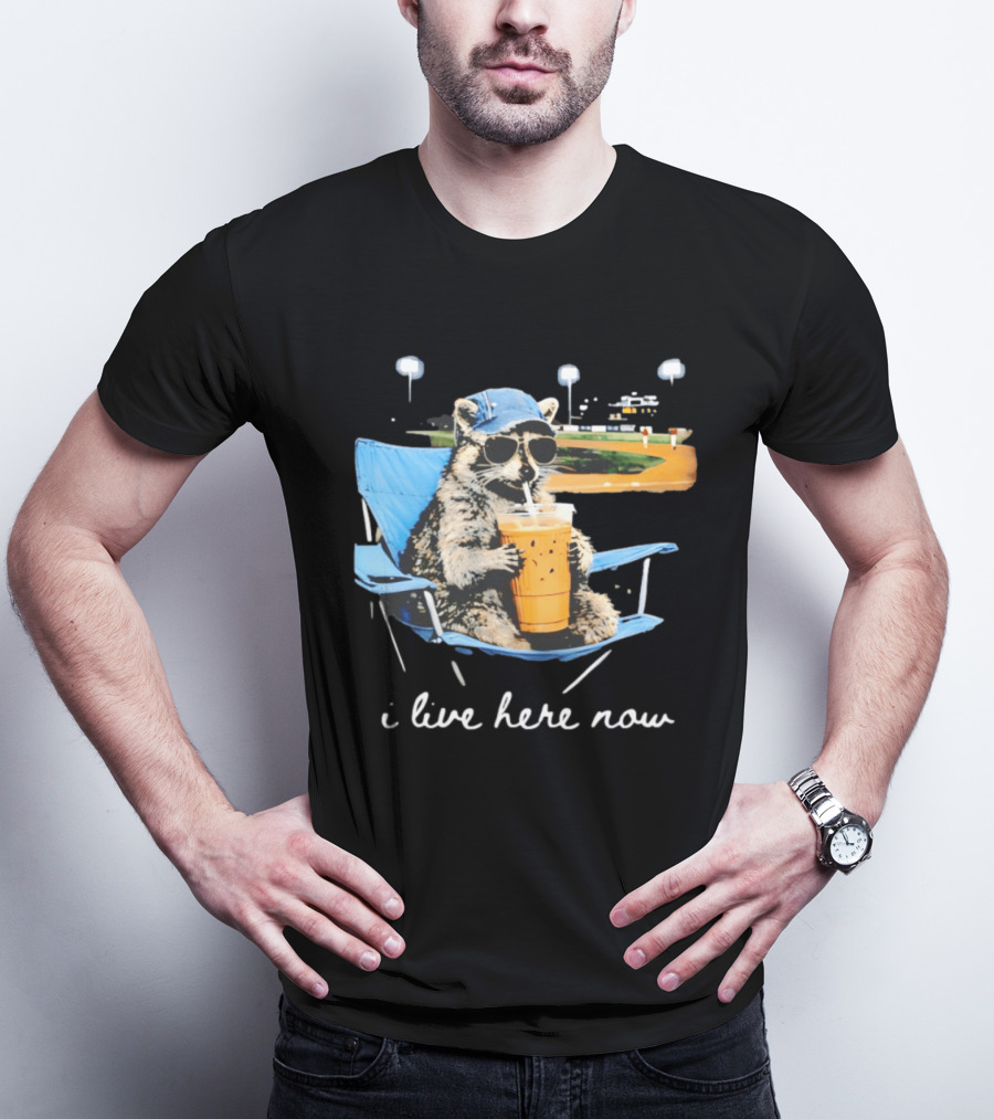 Raccoon I Live Here Now Funny Coffee Lover Camping Chair Sunglasses Baseball Cap T-Shirt