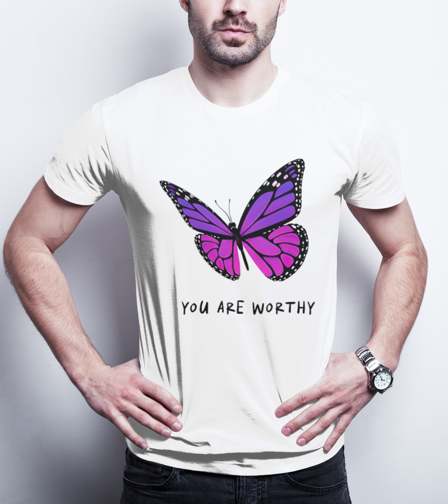 You Are Worthy Butterfly Purple Pink T-Shirt