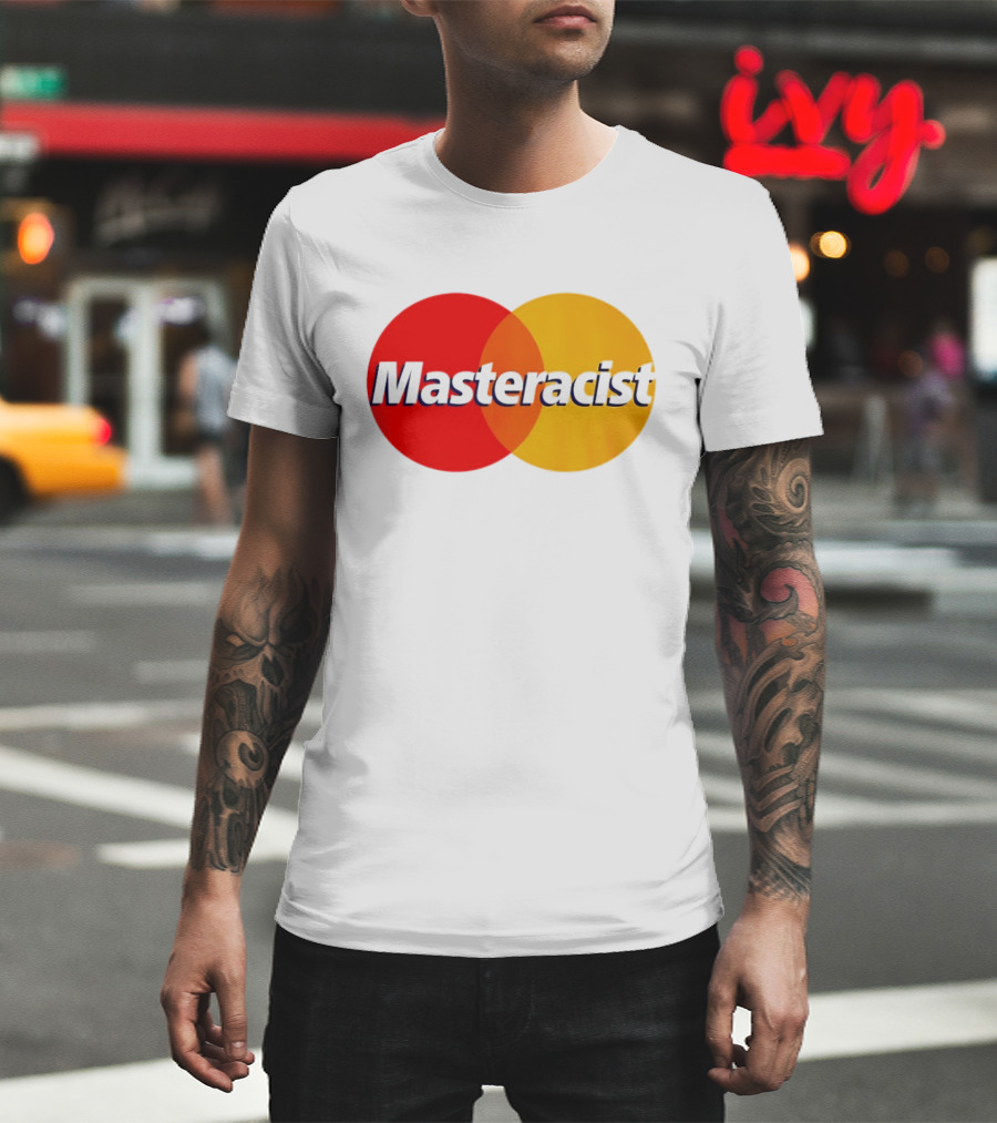 Masteracist Mastercard Parody Logo Red And Yellow Circles T-Shirt