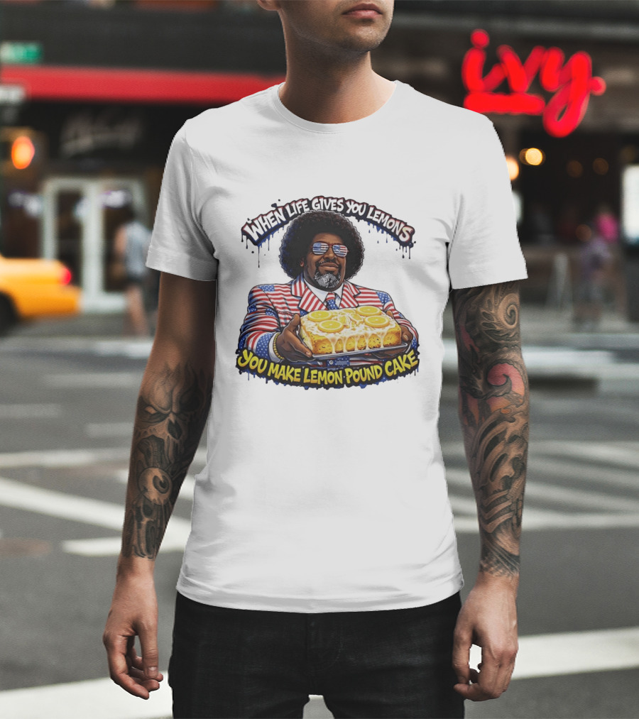 When Life Gives You Lemons You Make Lemon Pound Cake Patriotic Suit And Sunglasses T-Shirt