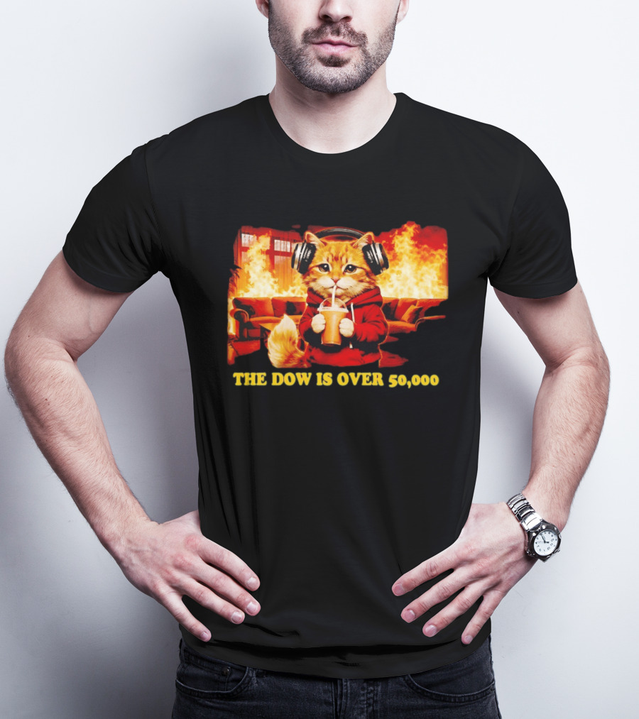 Cat Headphones Sipping Drink Couch Fire The Dow Is Over 50000 T-Shirt