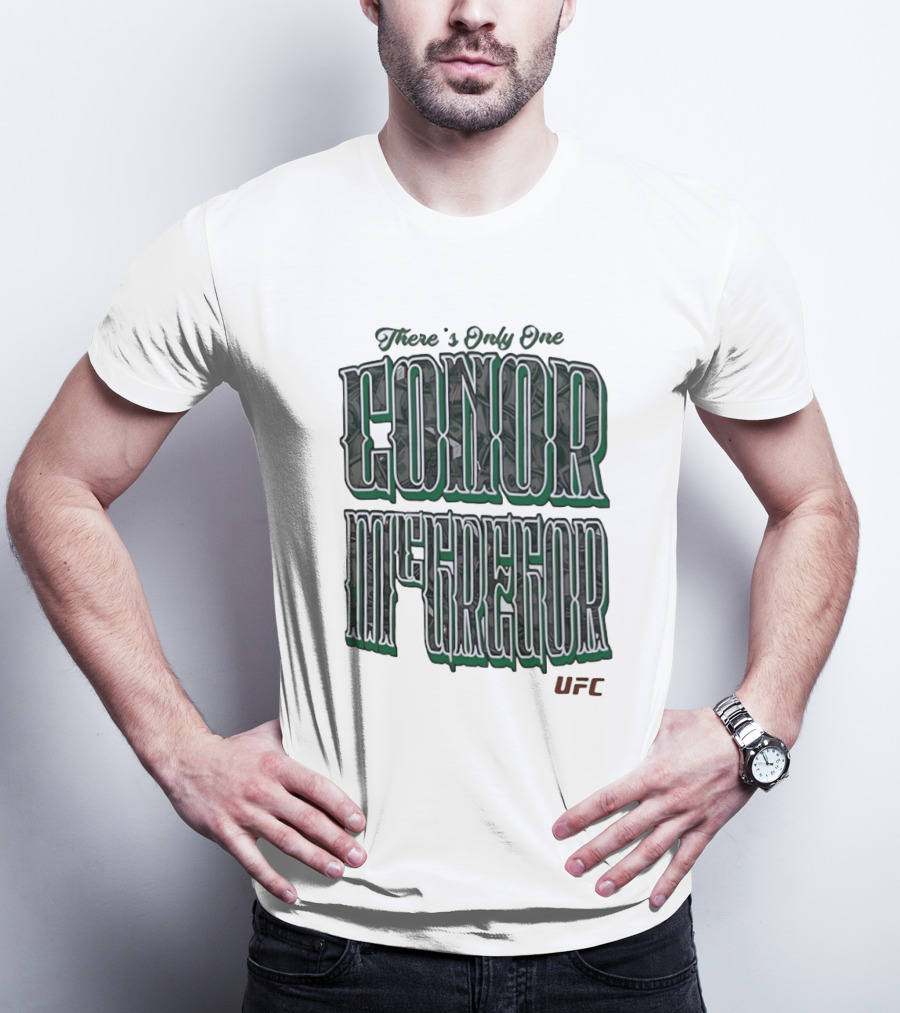 There's Only One Conor McGregor UFC T-Shirt