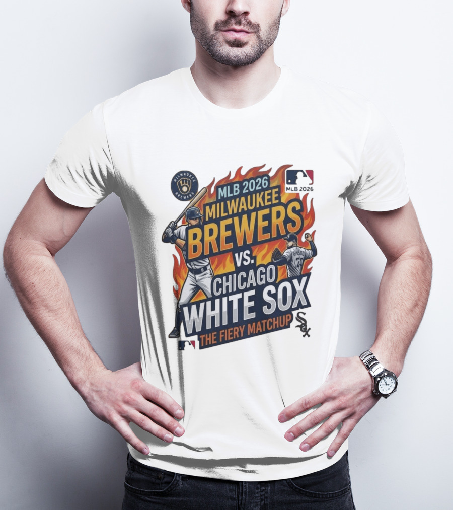 MLB 2026 Milwaukee Brewers Vs Chicago White Sox The Fiery Matchup T-Shirt